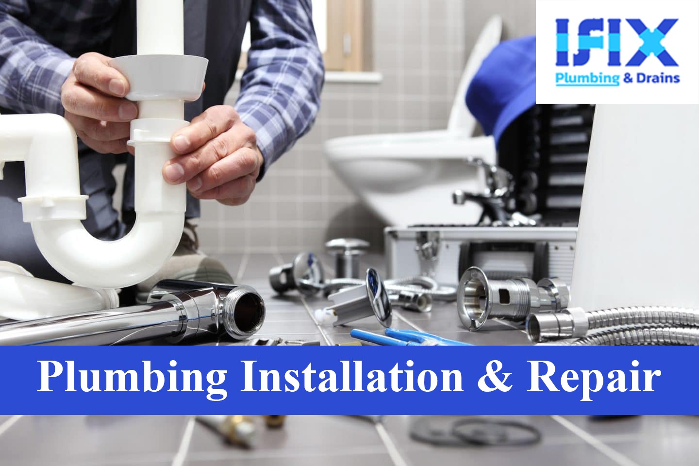 Toronto Plumbing Contractors | iFix Plumbing & Drains